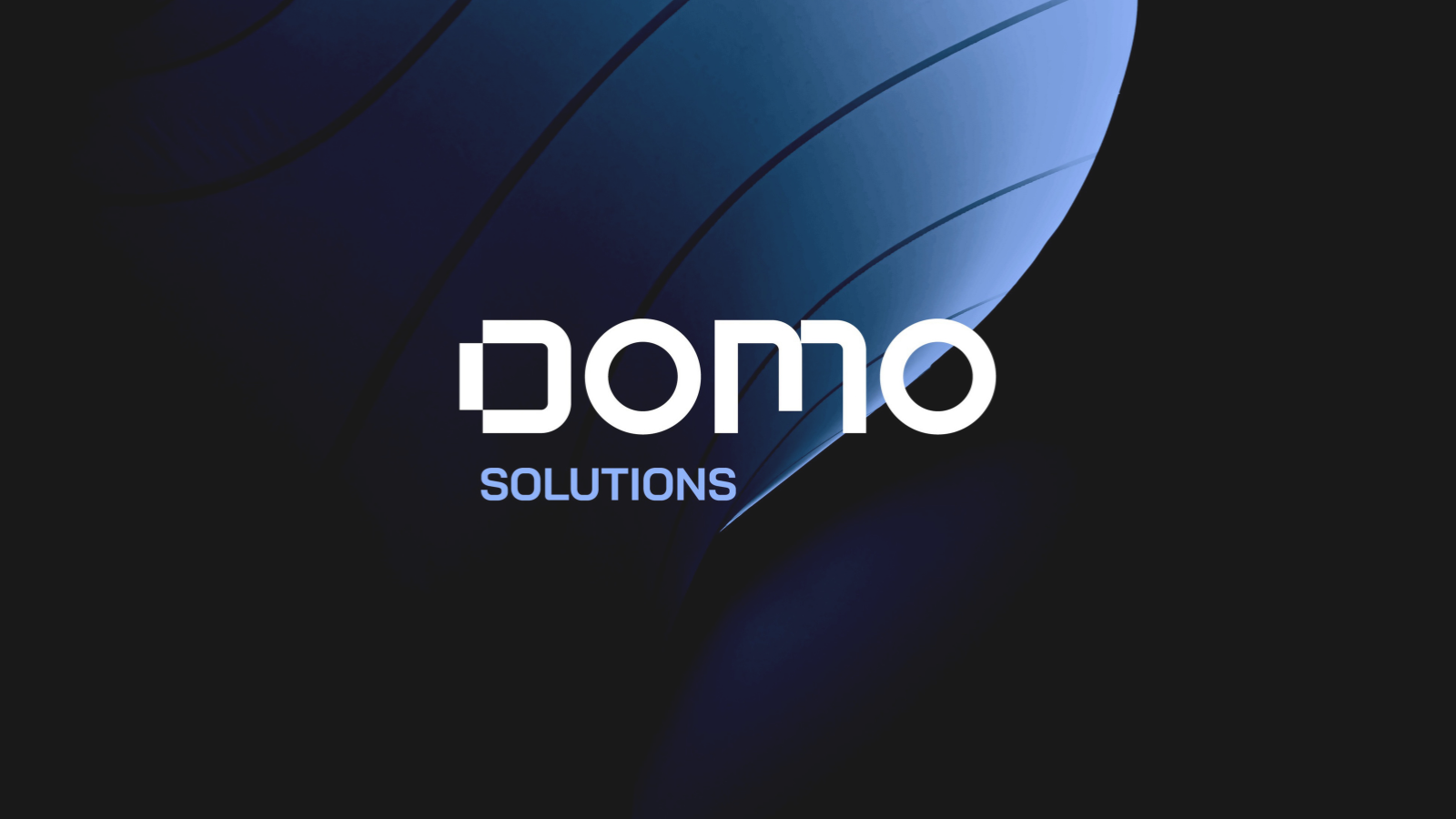 Welcome to DOMO Solutions